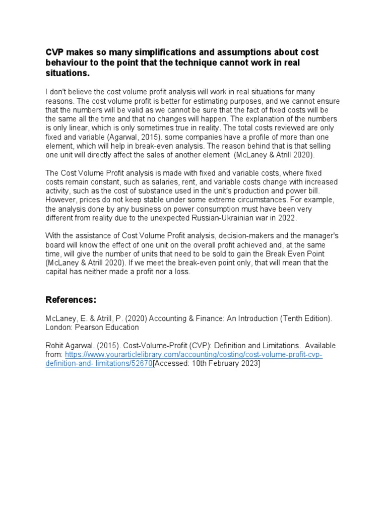 CVP Makes So Many Simplifications and Assumptions About Cost Behaviour ...