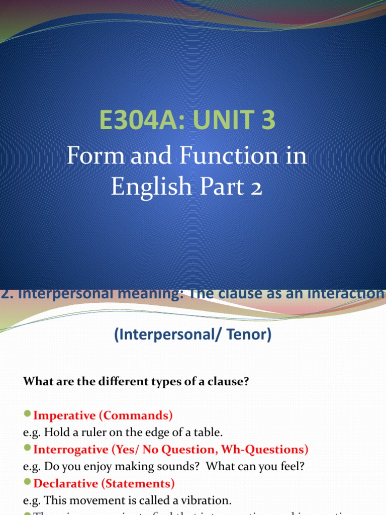 E304A Unit 3 Form and Function in English | PDF | Sentence (Linguistics ...