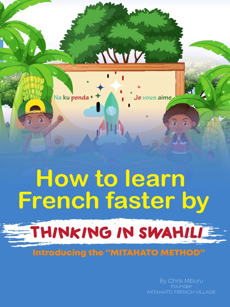 Thinking in Swahili Accelerates French Learning-7 | PDF | Adjective | Verb