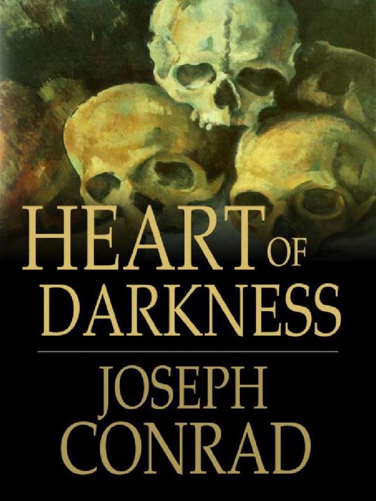 Heart of Darkness (Joseph Conrad) | PDF