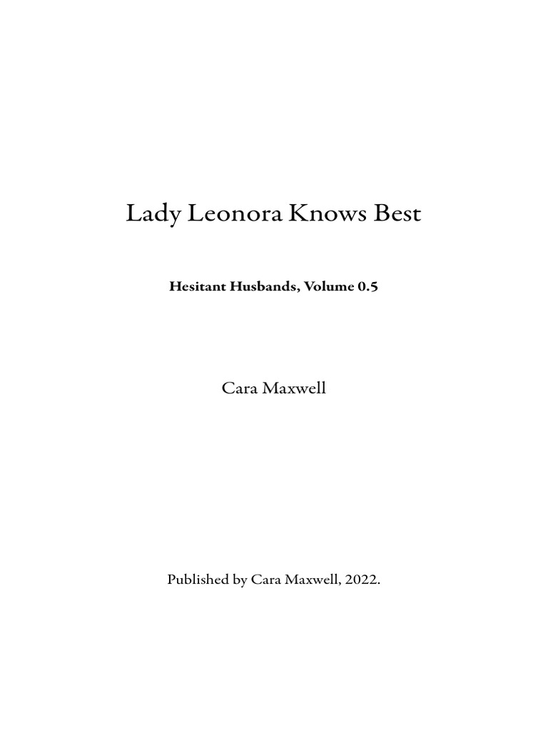 Lady Leonora Knows Best - Cara Maxwell | PDF
