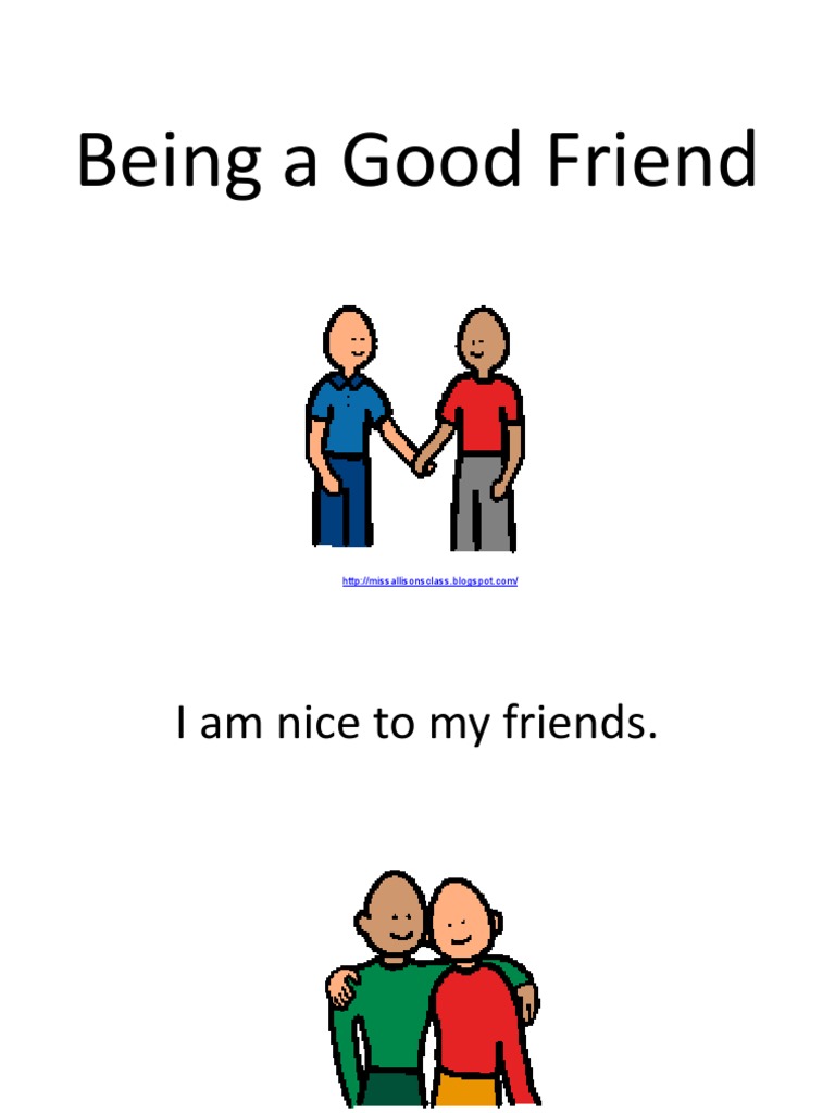 Being a Good Friend | PDF