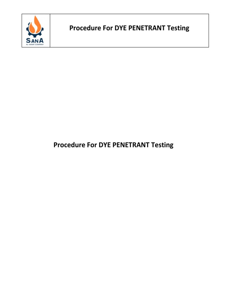 Procedure For DYE PENETRANT Testing | PDF | Physical Sciences | Materials
