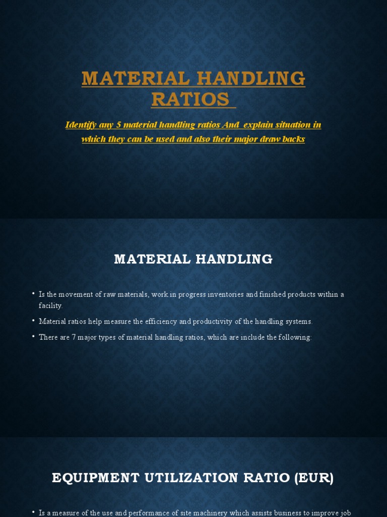 Key Material Handling Ratios Explained | PDF