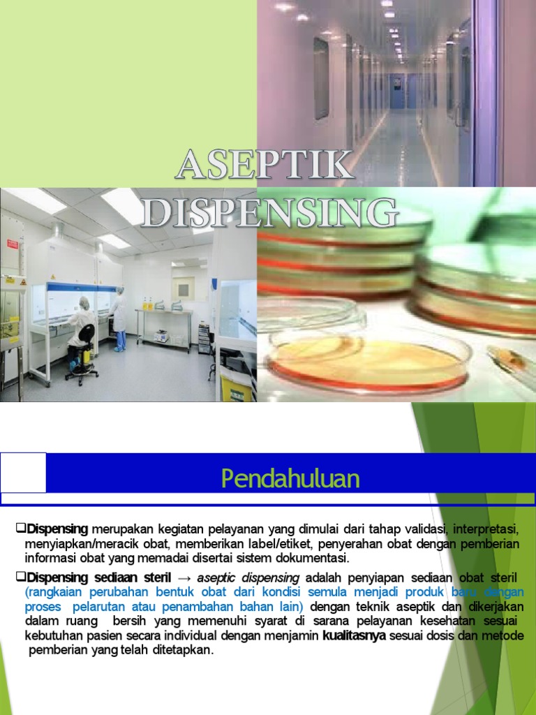 ASEPTIC DISPENSING FINAL PPT | PDF