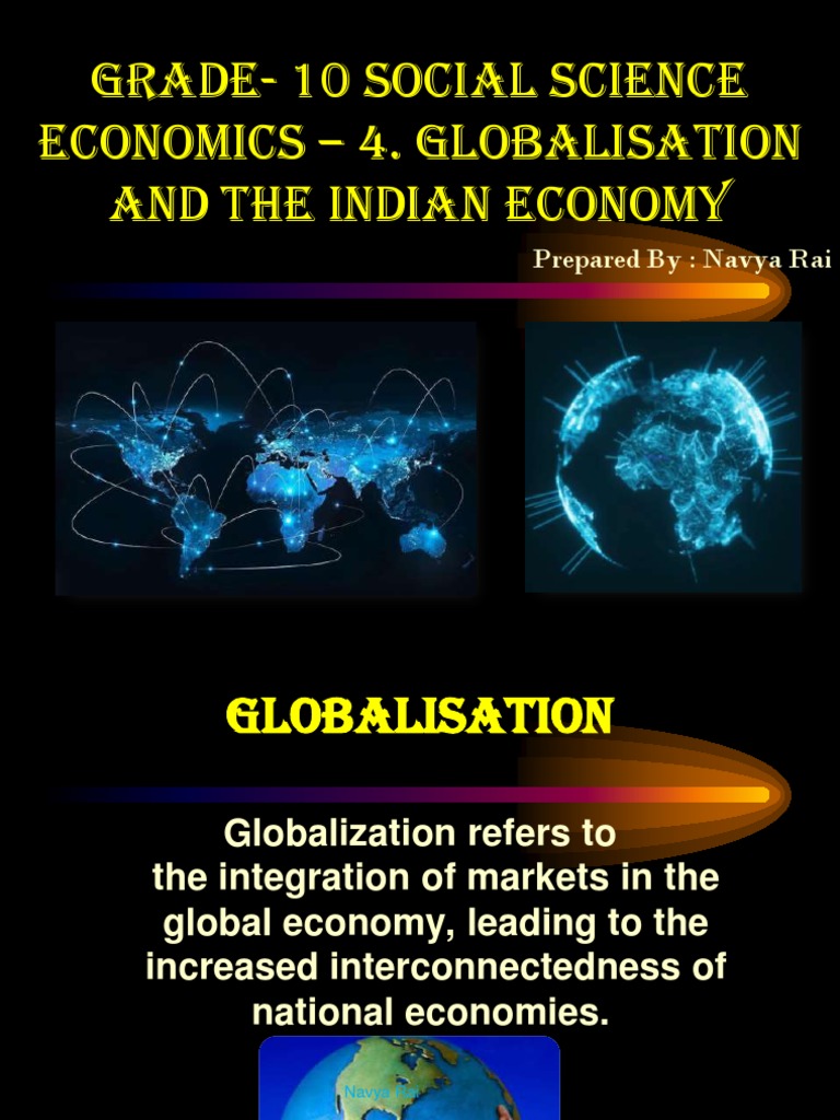 Globalisation and The Indian Economy | PDF | Multinational Corporation | Globalization