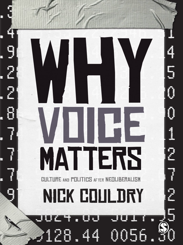 COULDRY, Nick. Why Voice Matters. Culture and Politics After ...