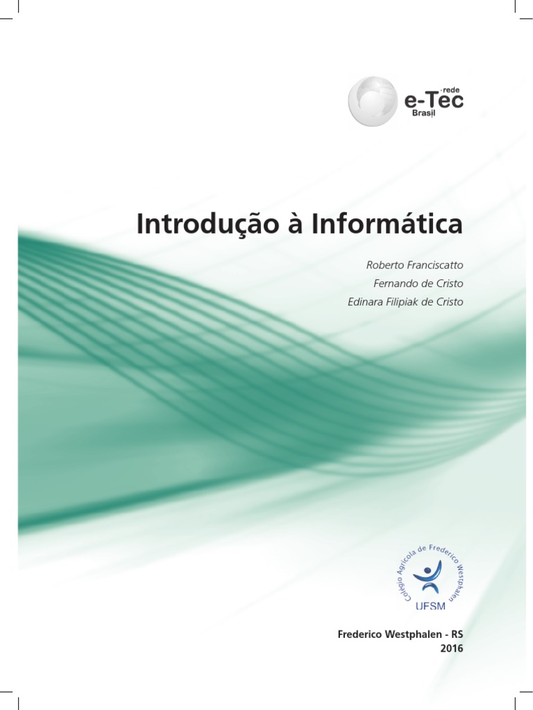 (Livro) Introdução À Informática | PDF | Entrada/Saída | Mordeu