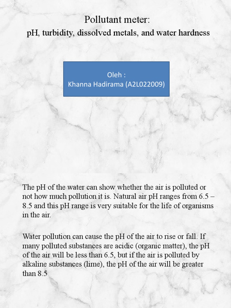 MATERI 3 Pengukur Bahan Pencemar PH Kekeruhan Logam Terlarut Kesadahan | PDF | Chemical ...