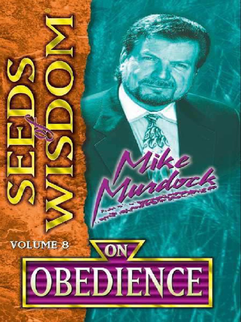 Seeds of Wisdom On Obedience - Mike Murdock | PDF | Tithe | Jesus