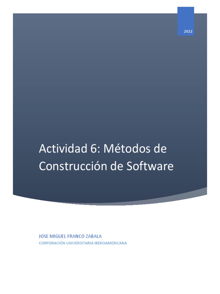 Actividad 6 Metodos de Construccion | PDF | Software | Desarrollo Ágil de Software