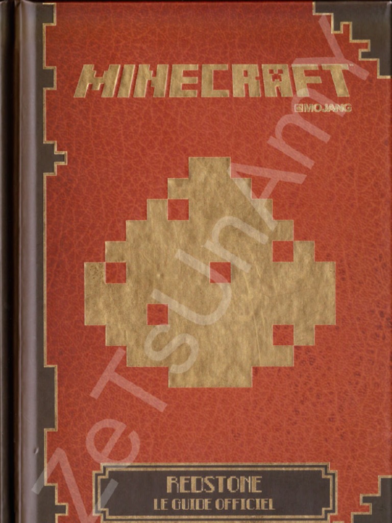 Redstone Le Guide Officiel (Minecraft) | PDF