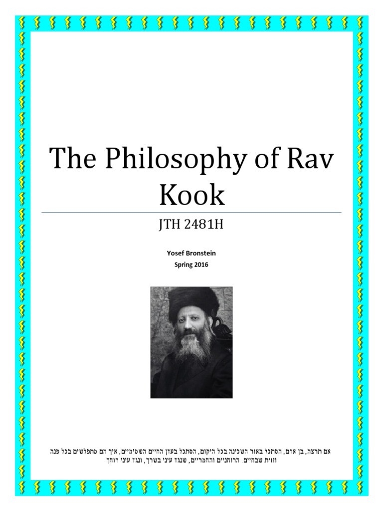 The Philosophy of Rav Kook - IBC - JTH 2481H - Yosef Bronstein | PDF ...