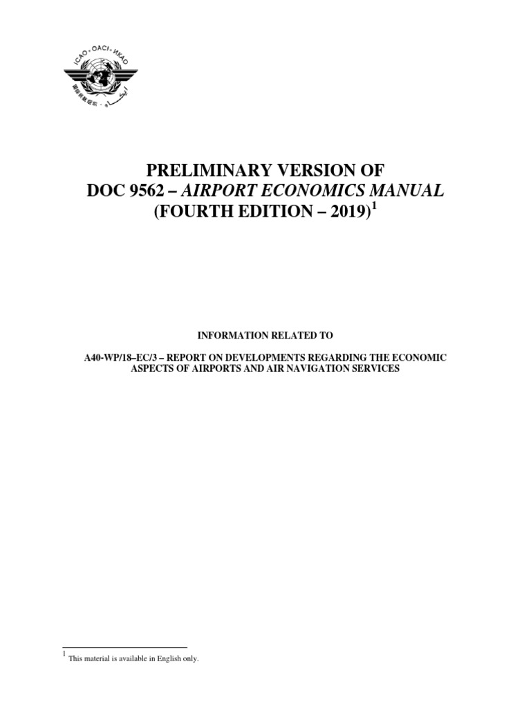 Preliminary Version of Doc 9562 Airport Economics Manual Fourth Edition ... Preliminary Version of Doc 9562 Airport Economics Manual Fourth Edition ...