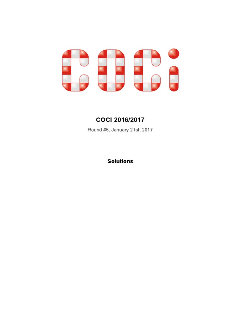 COCI 2016/2017 Round #5 Solutions | PDF | Function (Mathematics) | Time ...