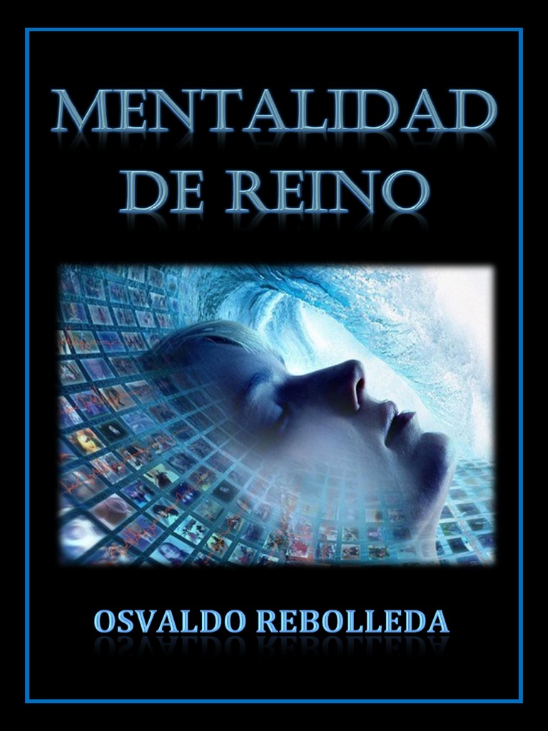 Libro Mentalidad de Reino (OK) | PDF | Mente | Cerebro