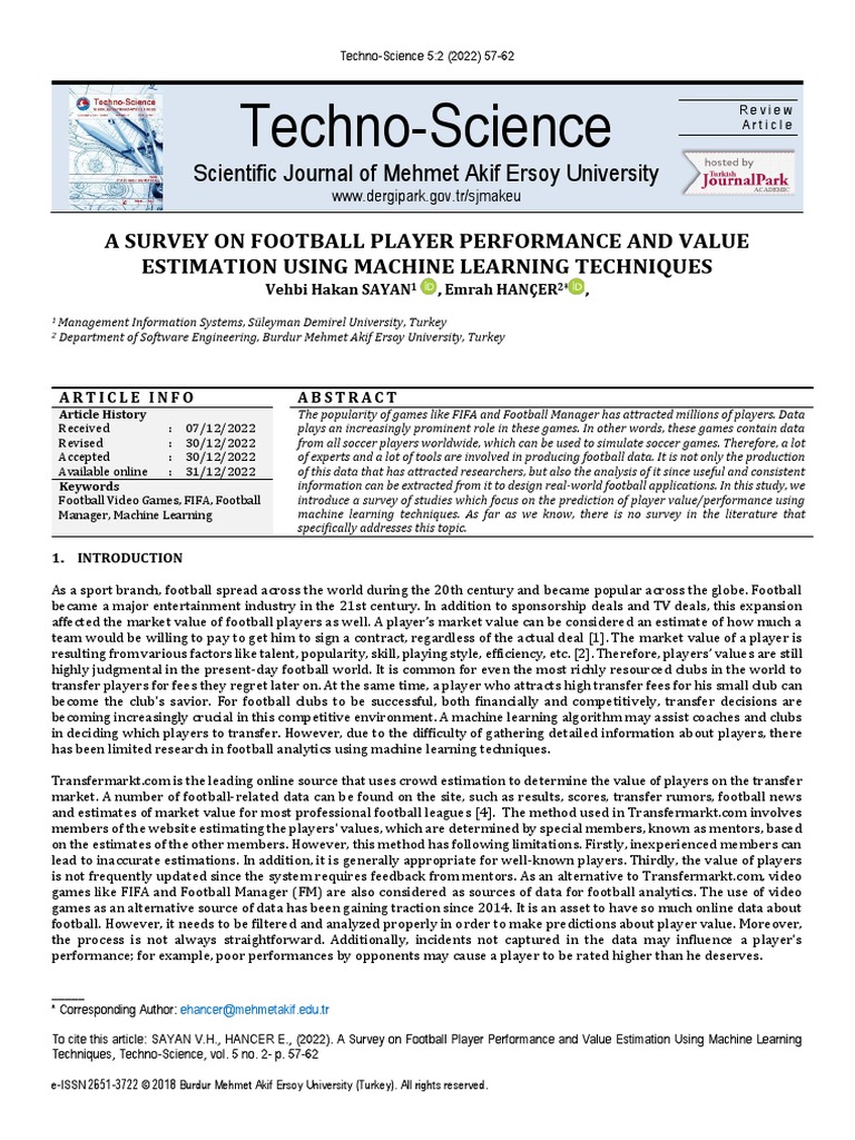 A Survey On Football Player Performance and Value Estimation Using Machine Learning Techniques ...