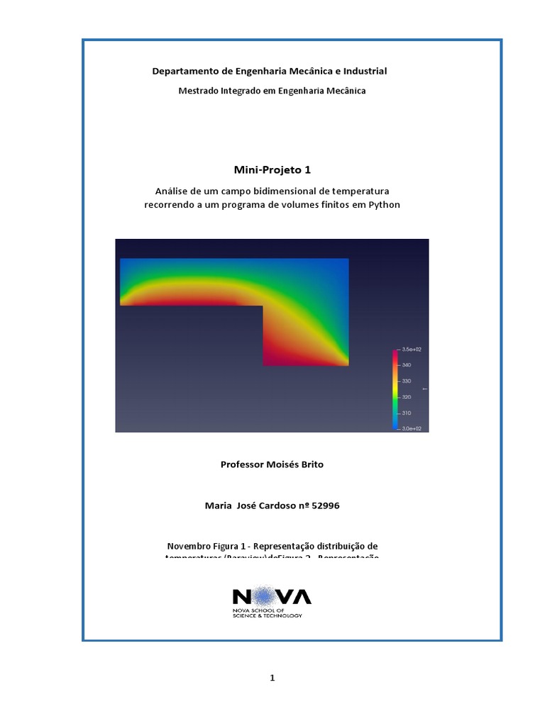 Análise de Um Campo Bidimensional de Temperatura Recorrendo A Um Programa de Volumes Finitos em ...