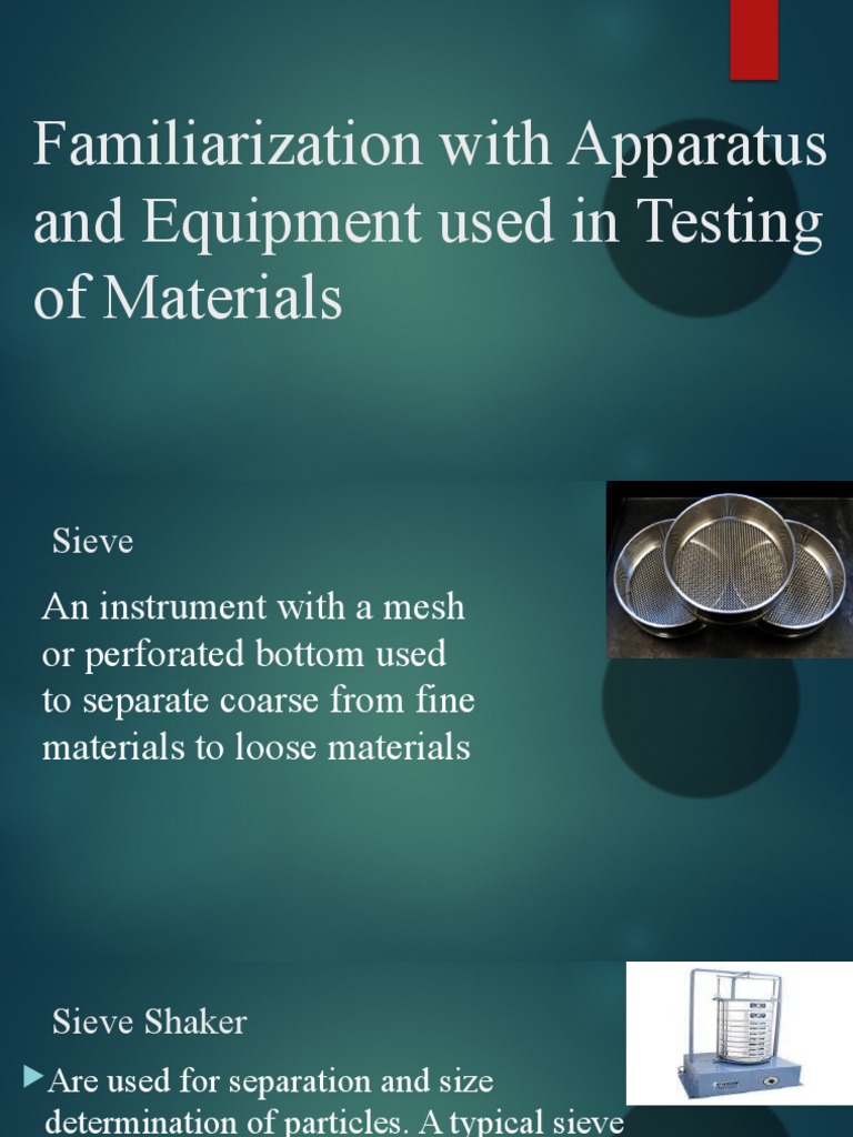 Familiarization With Apparatus and Equipment Used in Testing | PDF