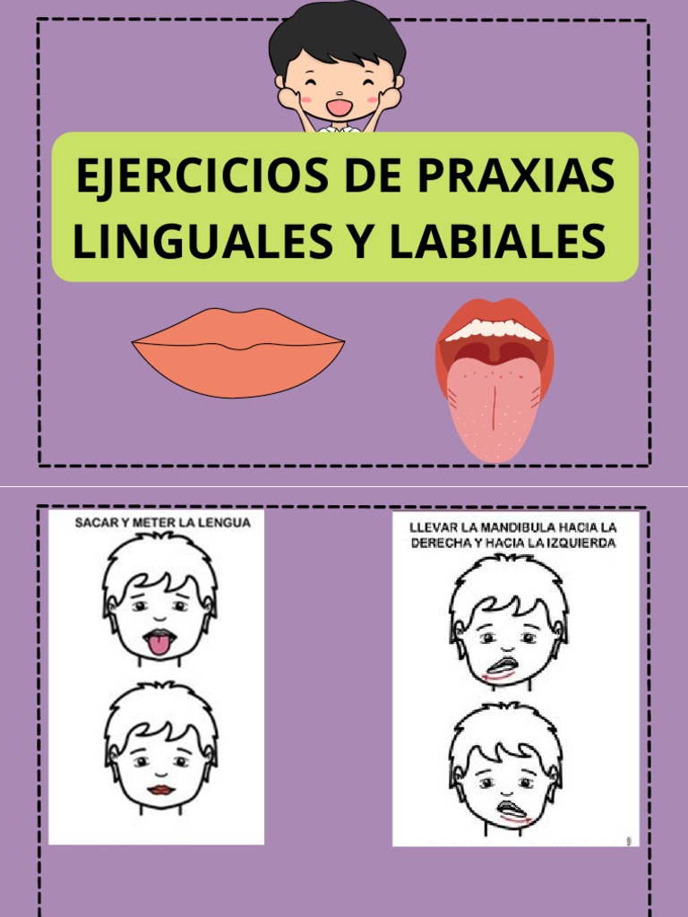 Ejercicios de praxias linguales y labiales para mejorar la articulación ...