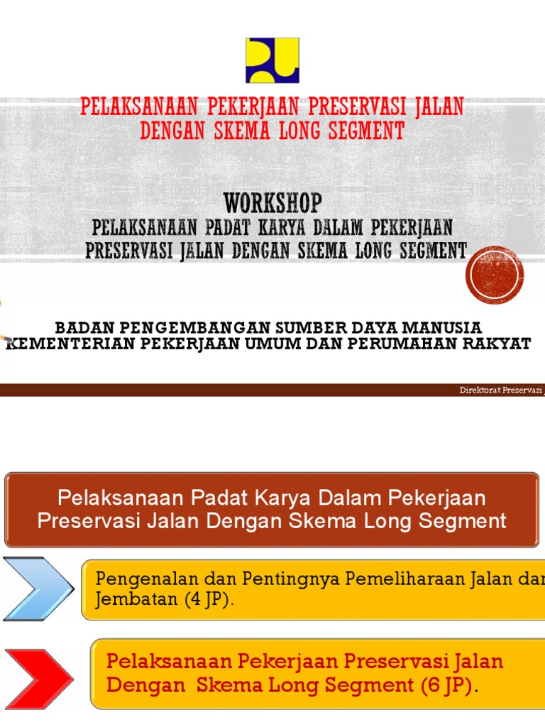 Skema Pekerjaan Preservasi Long Segment | PDF