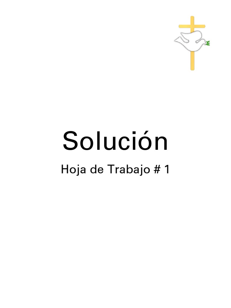Solución Hoja de Trabajo - 1 | PDF