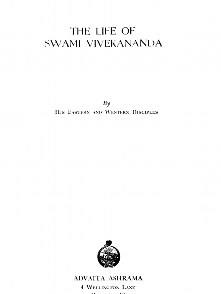 Life of Swami Vivekananda by His Eastern and Western Disciples (1960 ...