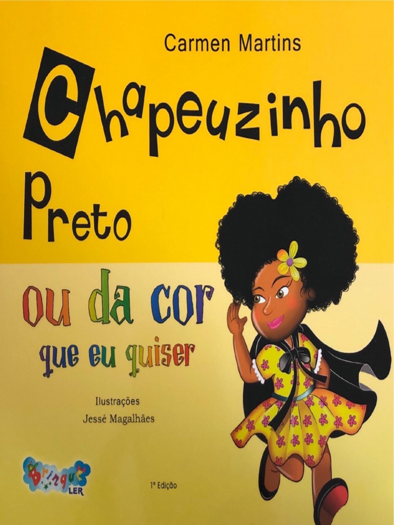 Chapeuzinho Preto Ou Da Cor Que Eu Quiser-1 | PDF