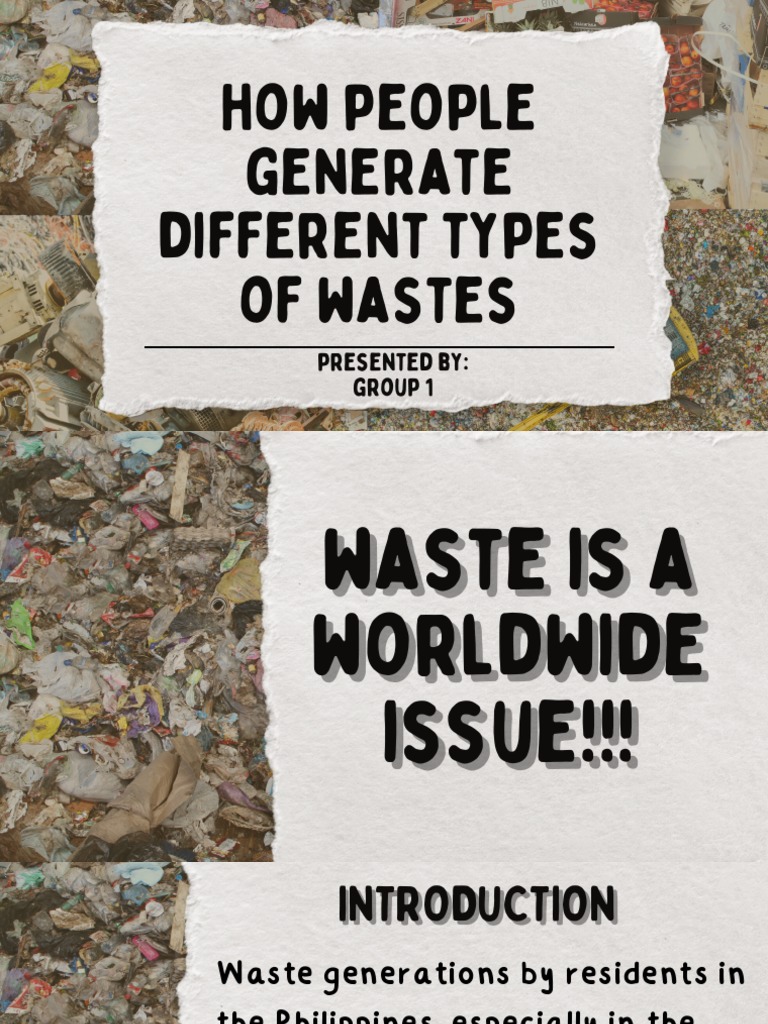 Earth Sci Ppt-Types of Wastes | PDF