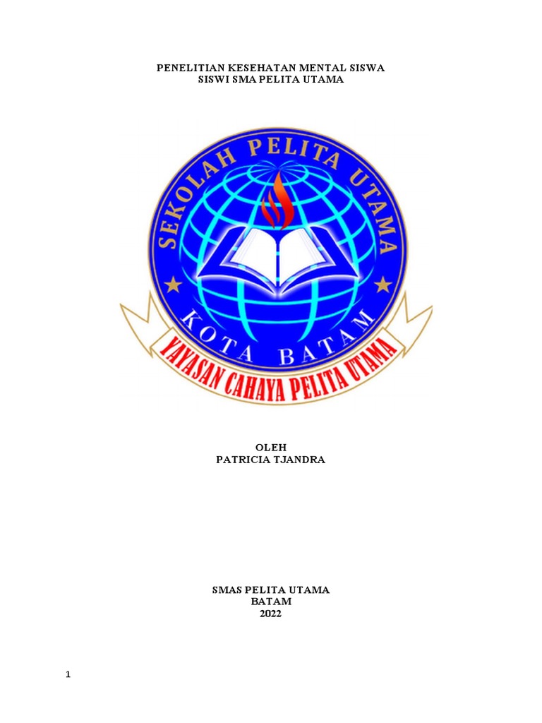 Penelitian Kesehatan Mental Siswa - I SMA Pelita Utama | PDF Penelitian Kesehatan Mental Siswa - I SMA Pelita Utama | PDF