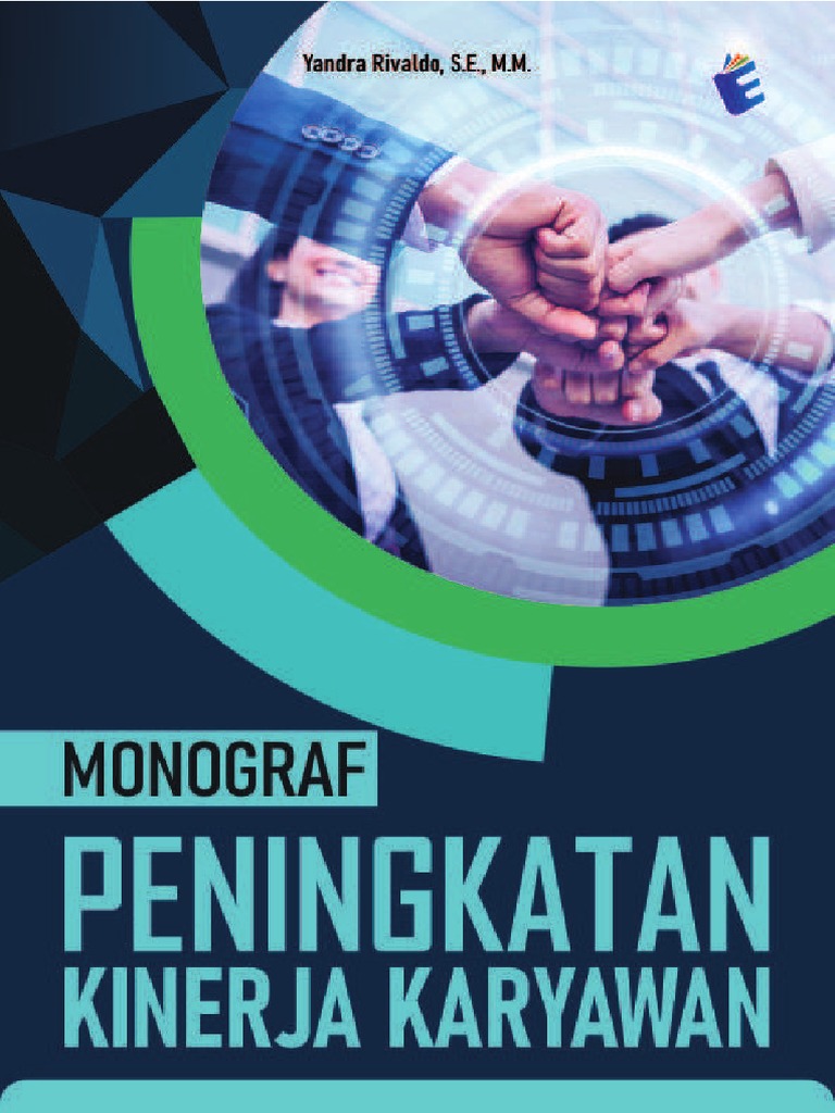 Monograf Peningkatan Kinerja Karyawan 55c282de | PDF | Karier & Perkembangan