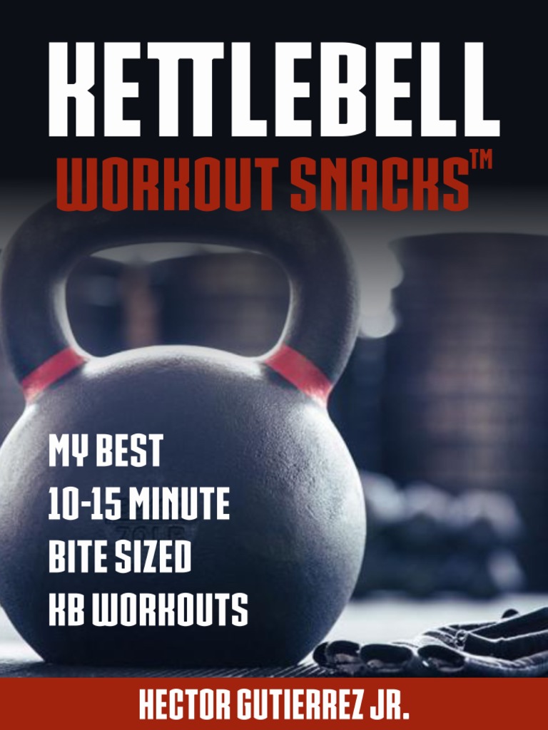 KB Workout Snacks V4 | PDF | Kettlebell | Clinical Medicine