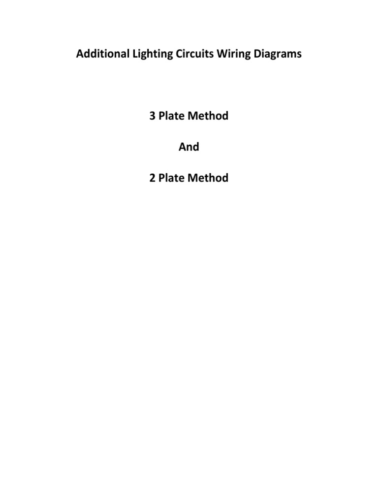 Additional Lighting Circuits Wiring Diagrams Using The 2 and 3 Plate ...