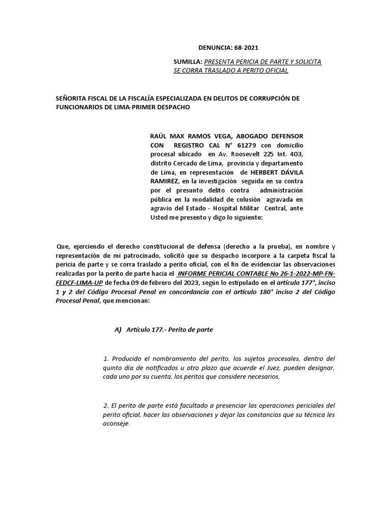 Solicito Presentar Pericia de Parte y Solicita Se Corra Traslado A Perito Oficial Herbet Ramirez ...