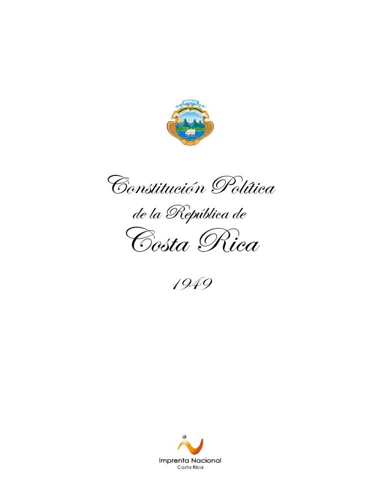 1, Constitucion Politica de La Republica de Costa Rica, 1949 | PDF