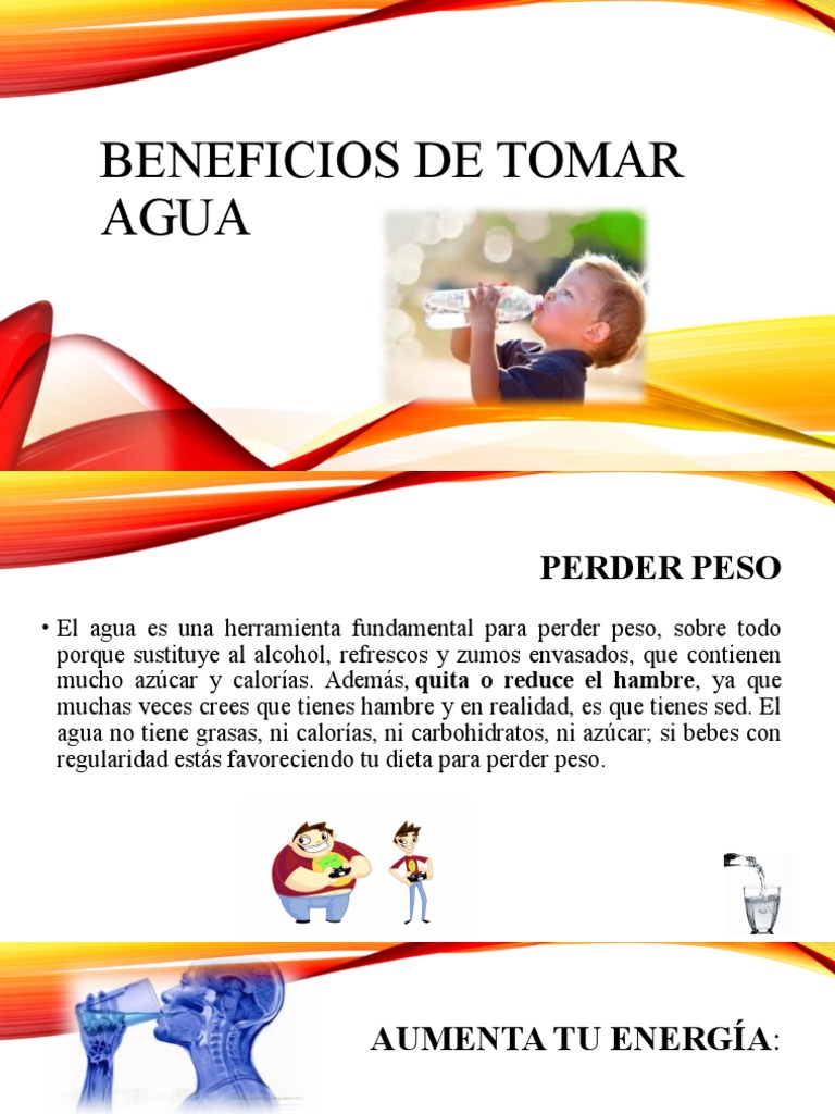 Beneficios de Tomar Agua Presentacion | PDF | Deshidración | Agua