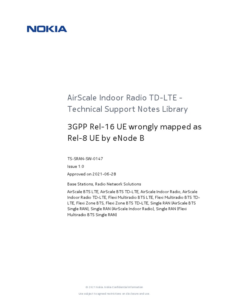 TS-SRAN-SW-0147 3GPP Rel-16 UE Wrongly Mapped As Rel-8 UE by Enode B | PDF | Lte ...