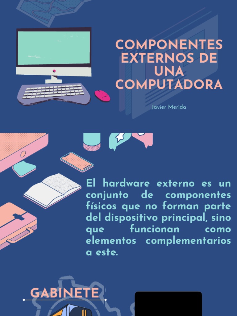 Componentes Externos de Una Computadora | PDF Componentes Externos de Una Computadora | PDF