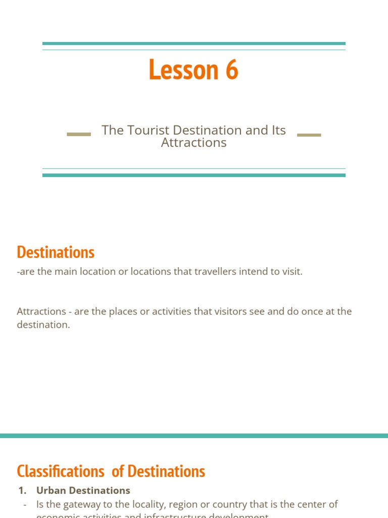Lesson 6-The Tourist Destinations and Its Attractions | PDF | Tourism ...