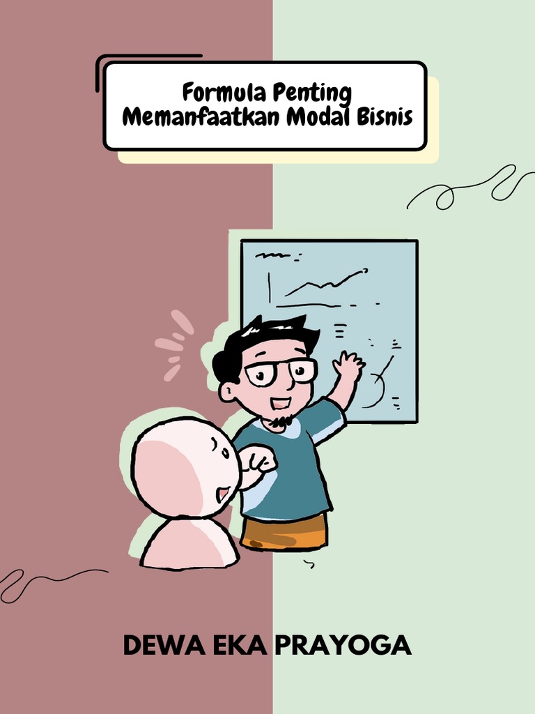 Formula Penting Memanfaatkan Modal Bisnis | PDF | Bisnis | Pengembangan ...