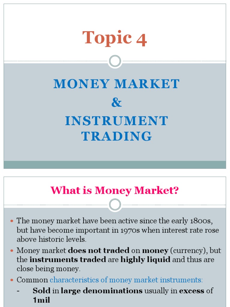 L4 Money Market & Instrument Trading | PDF | Money Market | Financial ...