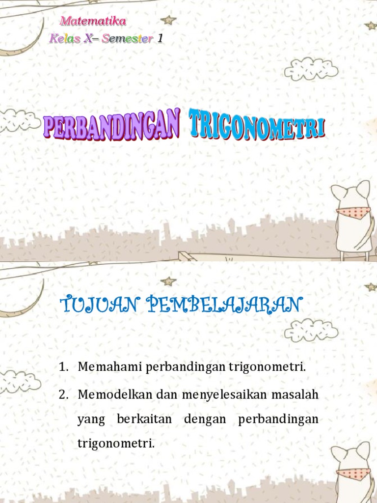 PERBANDINGAN TRIGONOMETRI - PPT - Chryzth | PDF