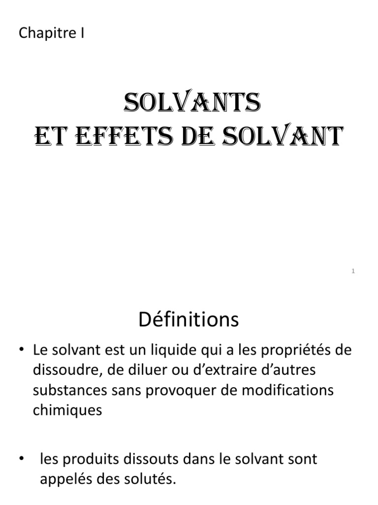 Types et Effets des Solvants en Chimie | PDF | Solvant | Polarité (chimie)