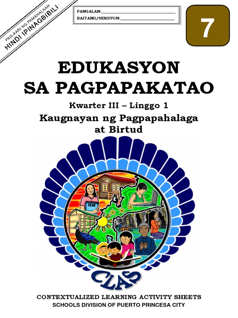 ESP7 - q3 - CLAS1 - Kaugnayan-ng-Birtud-at-Pagpapahalaga - v1 - Final - RHEA ANN NAVILLA | PDF