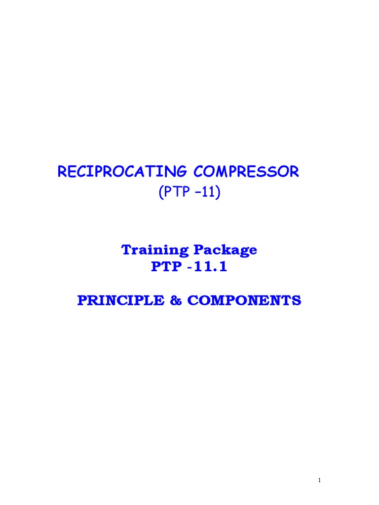 Understanding The Operating Principles And Components Of Reciprocating Compressors Pdf