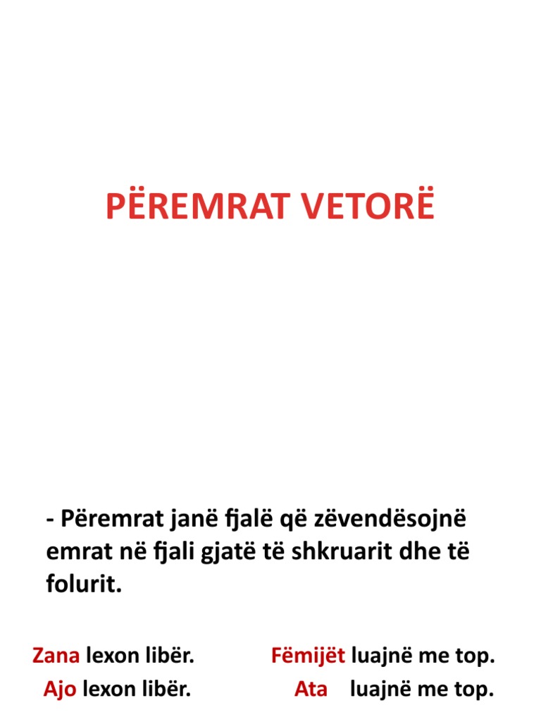 Gj. Shqipe KL - IV Përemrat Vetorë | PDF