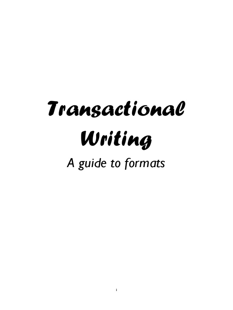 Guide to Transactional Writing Formats | PDF | Home & Garden