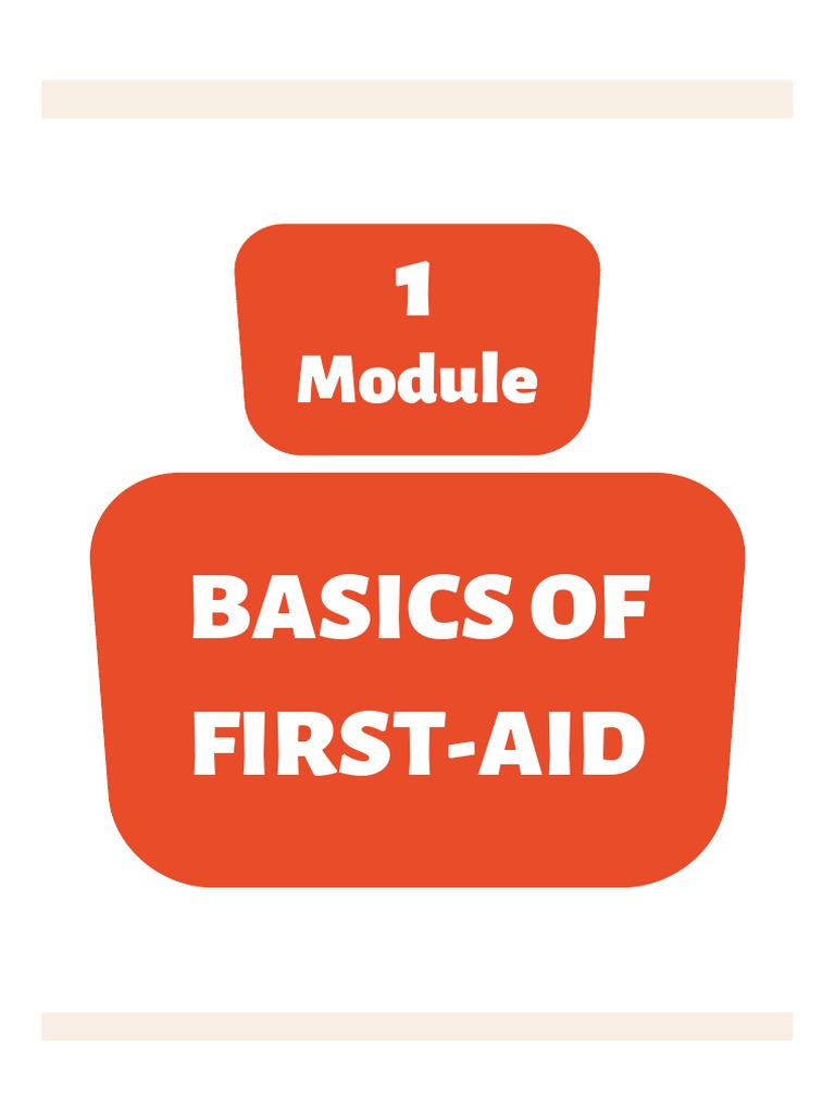 Basics of First Aid | PDF | First Aid | Cardiopulmonary Resuscitation