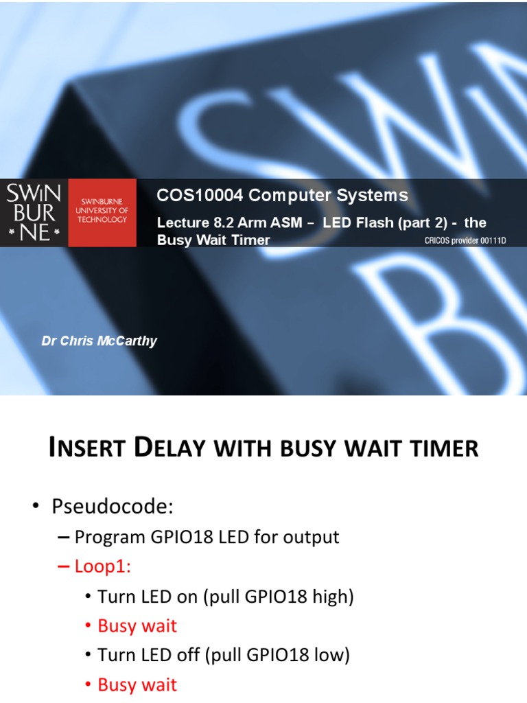 COS10004 Lecture 8.2 - LED FLash (Part 2) - Busy Wait Timer | PDF ...