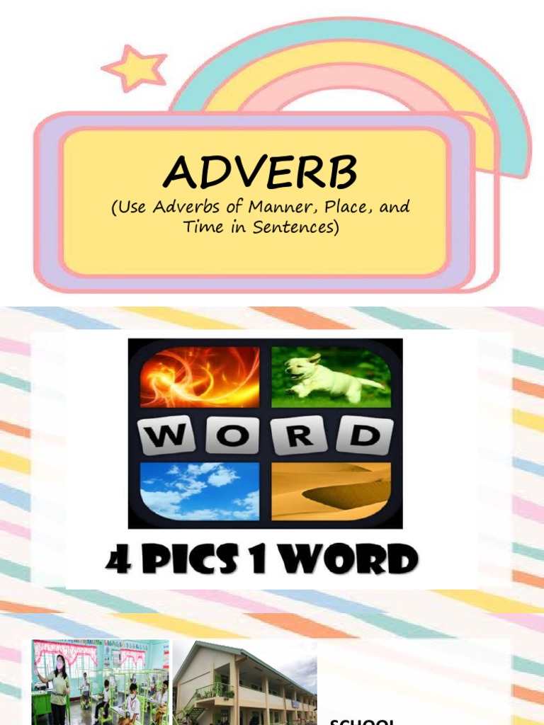 Adverb of Manner, Time and Place | PDF